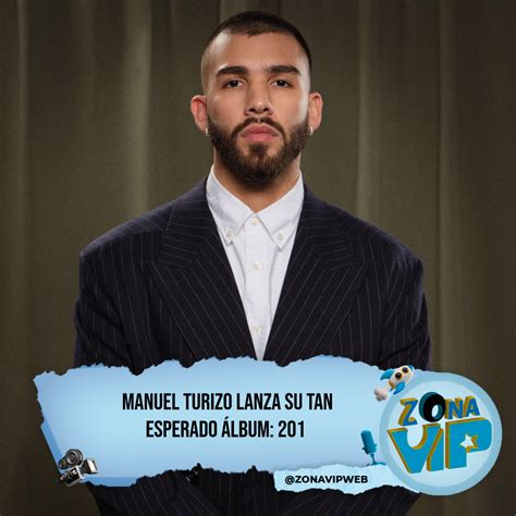 Manuelturizo Lanza Su Tan Esperado Álbum 201 Ver Notadeprensa Por