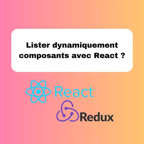 83 Lister Dynamiquement Des Composants En React Codespace