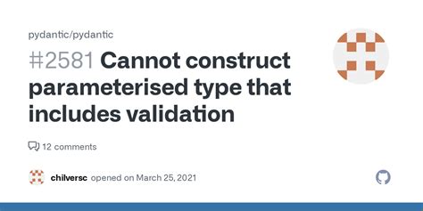 cannot construct parameterised type that includes validation · issue 2581 · pydantic pydantic
