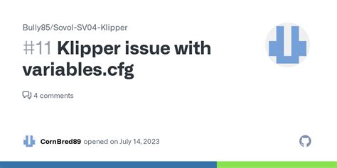 Klipper Issue With Variablescfg · Issue 11 · Bully85sovol Sv04 Klipper · Github