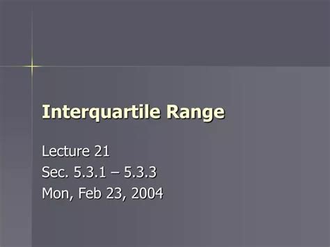 Ppt Interquartile Range Powerpoint Presentation Free Download Id