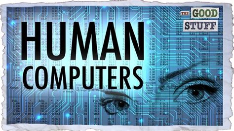 The First Computers Were Human And Mostly Women