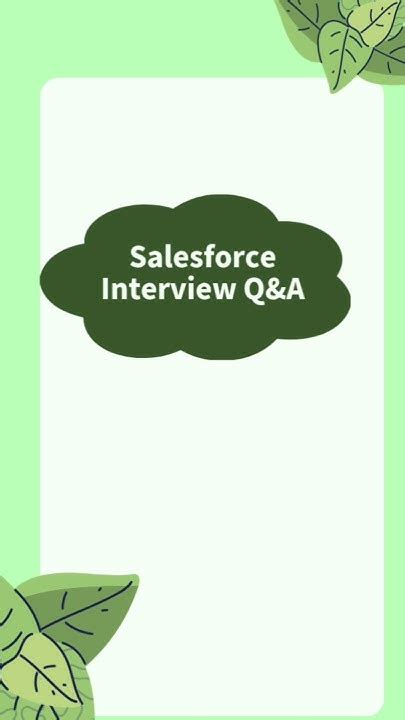 Salesforce Interview Qanda Sfdc Salesforce Salesforcetrainig Salesforcecareer Viralshort