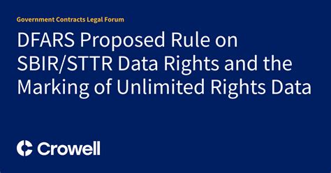 DFARS Proposed Rule On SBIR STTR Data Rights And The Marking Of Unlimited Rights Data