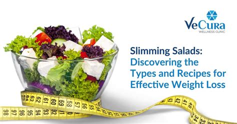 4 Healthy Salad Recipes For Weight Loss Vecura Wellness