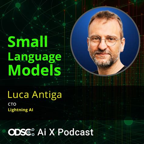Sheamus Mcgovern On Linkedin Ai Smalllanguagemodels Podcast Odsc