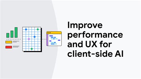 Improve Performance And Ux For Client Side Ai Webdev