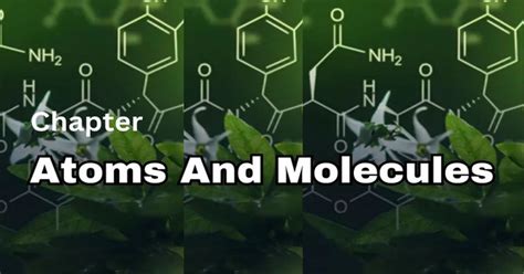 Atoms And Molecules Class 9 Notes Chapter 3 Searchgyan