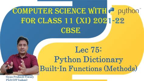 Computer Science Class Xi 11 Cbse 2021 21 75 Python Dictionary