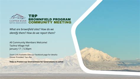 Trp Brownfield Program Community Meeting Copper River Native Association