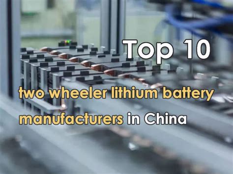 Top Two Wheeler Lithium Battery Manufacturers In China Tycorun