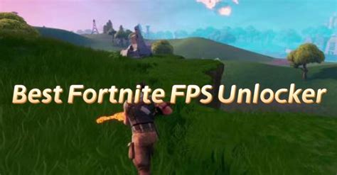 Fortnite Fps Unlocker Get Higher Fps And Better Gameplay