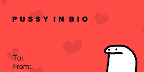 My Pussy In Bio Image Gallery Know Your Meme