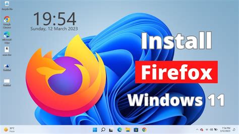 How To Download And Install Firefox In Windows 11 Youtube