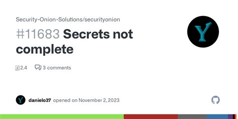 Secrets Not Complete Security Onion Solutions Securityonion Discussion Github