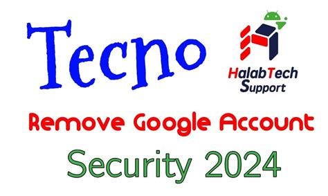 حلب تك Halabtech طريقة إزالة حساب جوجل لهاتف Tecno Spark 4 Kc8 اخر حماية Tecno Spark 4 Kc8