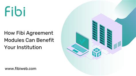 Ppt How Fibi Agreement Modules Can Benefit Your Institution