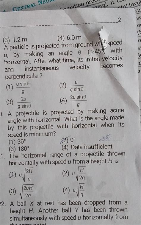 A Projectile Is Projected By Making Acute Angle With Horizontal What Is