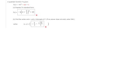 Solved A Quadratic Function F Is Given F X −4x2−12x 1 A