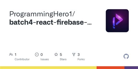 GitHub ProgrammingHero1 Batch4 React Firebase Authentication Module 57