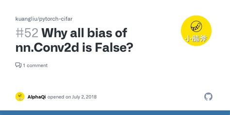 Why All Bias Of Nn Conv D Is False Issue Kuangliu Pytorch
