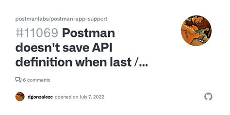 Postman Doesn T Save API Definition When Last Only User Of A Team Workspace Leave It Issue