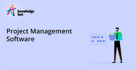 What Is Project Management Software What Are Its Advantages