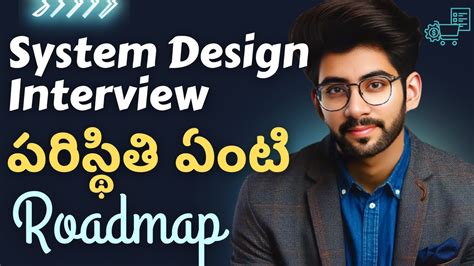 System Design Interview Preparation Telugu Vamsi Bhavani Youtube
