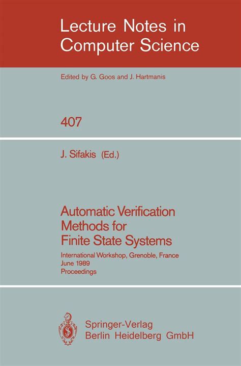 Automatic Verification Methods For Finite State Systems International Workshop Grenoble