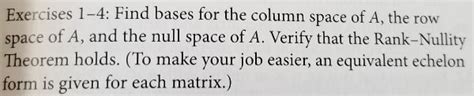 Solved Exercises Find Bases For The Column Space Of A Chegg Com