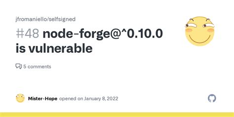Node Forge Is Vulnerable Issue Jfromaniello Selfsigned Github