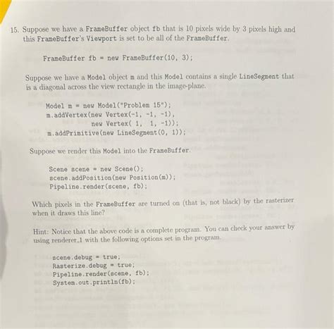 solved suppose we have a framebuffer object fb that is 10
