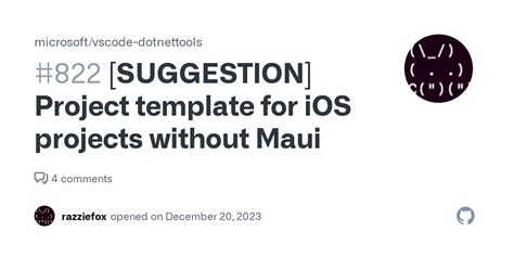 Suggestion Project Template For Ios Projects Without Maui · Issue 822 · Microsoftvscode