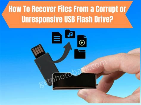 How To Recover Files From A Corrupt Or Unresponsive Usb Flash Drive