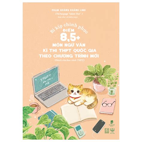 Đọc Sách Bí Kíp Chinh Phục điểm 85 Môn Ngữ Văn Kì Thi Thpt Quốc Gia