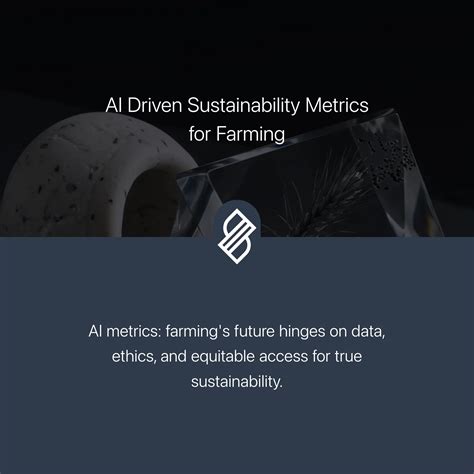 Ai Driven Sustainability Metrics For Farming → Scenario