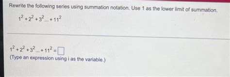 Solved Rewrite The Following Series Using Summation
