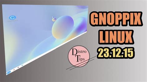 Linuxgnoppix Linuxgnoppix 231215gnoppix 2024gnoppix Review Youtube