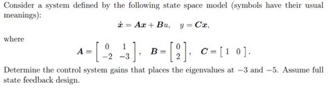 [solved] Consider A System Defined By The Following State