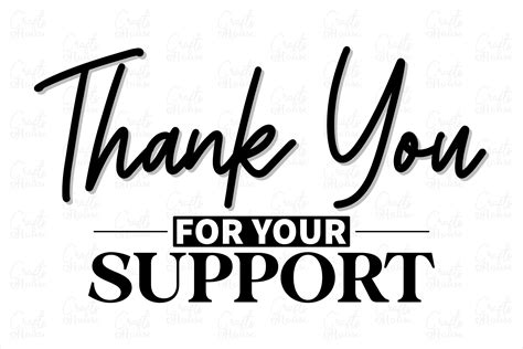 Thank You For Your Supportbusiness Svg Graphic By Crafts House
