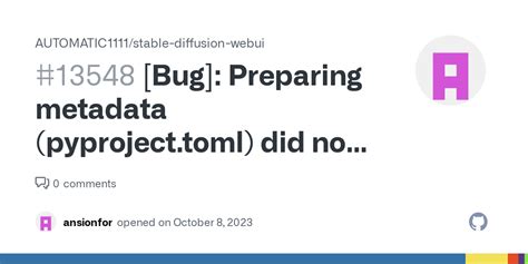 Bug Preparing Metadata Pyprojecttoml Did Not Run Successfully