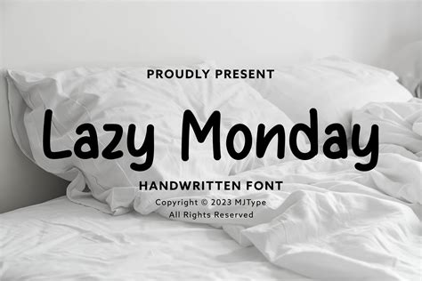 Lazy Monday Mj Type