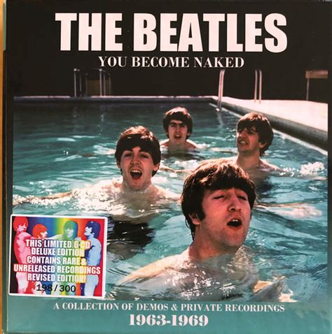 The Beatles You Become Naked A Collection Of Demos Private