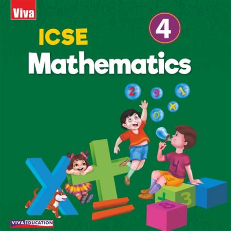 Viva Icse Mathematics Class 4 By Viva Books Private Limited