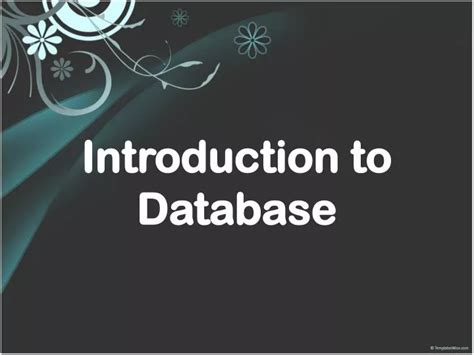Ppt Introduction To Database Powerpoint Presentation Free Download