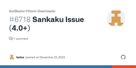 Sankaku Issue 40 · Issue 6718 · Kurtbestorhitomi Downloader · Github
