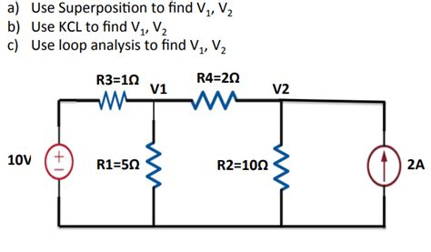 solved a use superposition to find v1 v2 b use kcl to