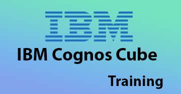 IBM Cognos Cube Certification Training Course Online