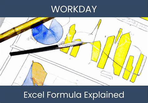 excel formula explained workday excel