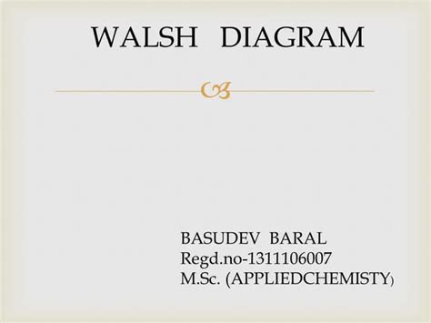 Walsh Diagram Seminar Topic Pptx